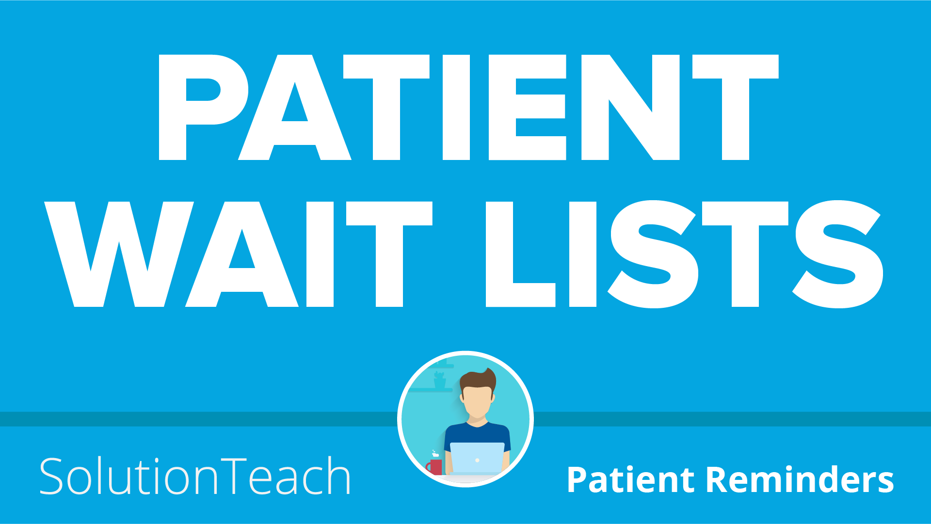 How to Create a Wait List to Fill Last-Minute Cancellations - Solutionreach