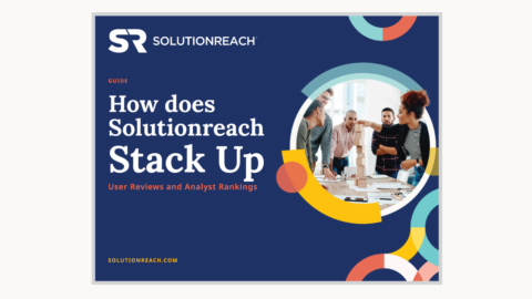 How Does Solutionreach Stack Up? - Solutionreach