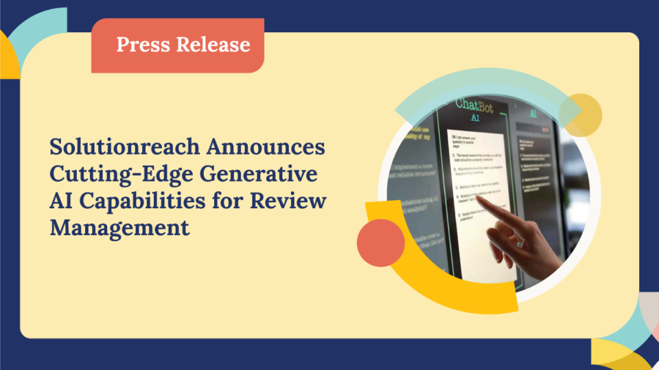 Solutionreach Announces Cutting-Edge Generative AI Capabilities for ...