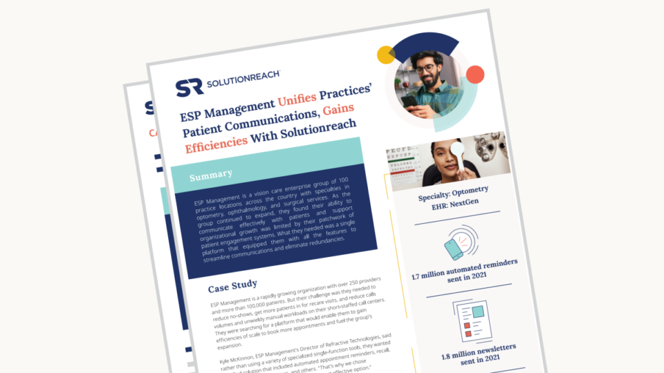 ESP Management Unifies Practices' Patient Communications, Gains Efficiencies with Solutionreach
