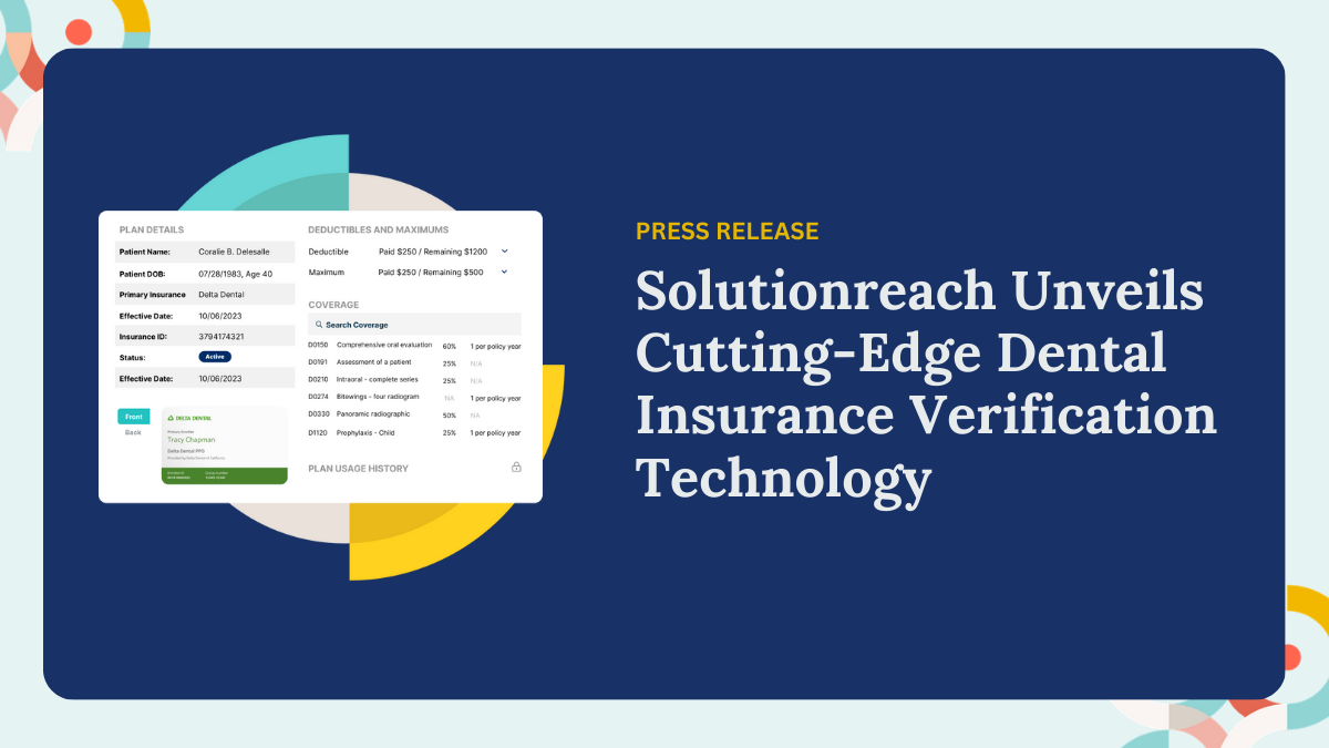 Solutionreach Unveils Cutting-Edge Dental Insurance Verification Technology